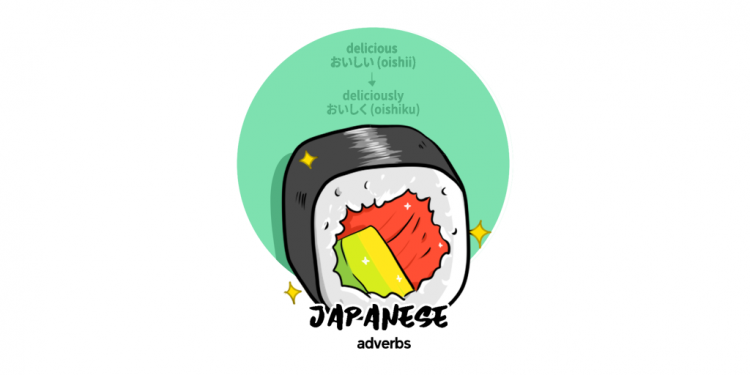 Japanese Adverbs: An Easy Guide for Beginners - Talk in Japanese