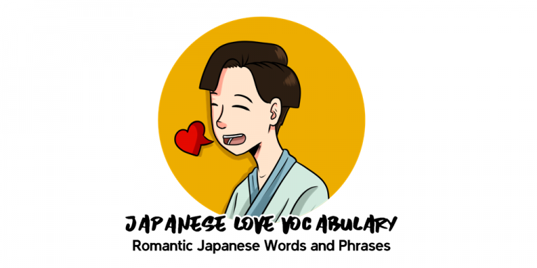 Japanese Love Vocabulary: Romantic Japanese Words and Phrases